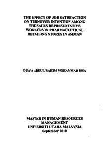 The Effect of Job Satisfaction on Turnover Intention Among the Sales ...